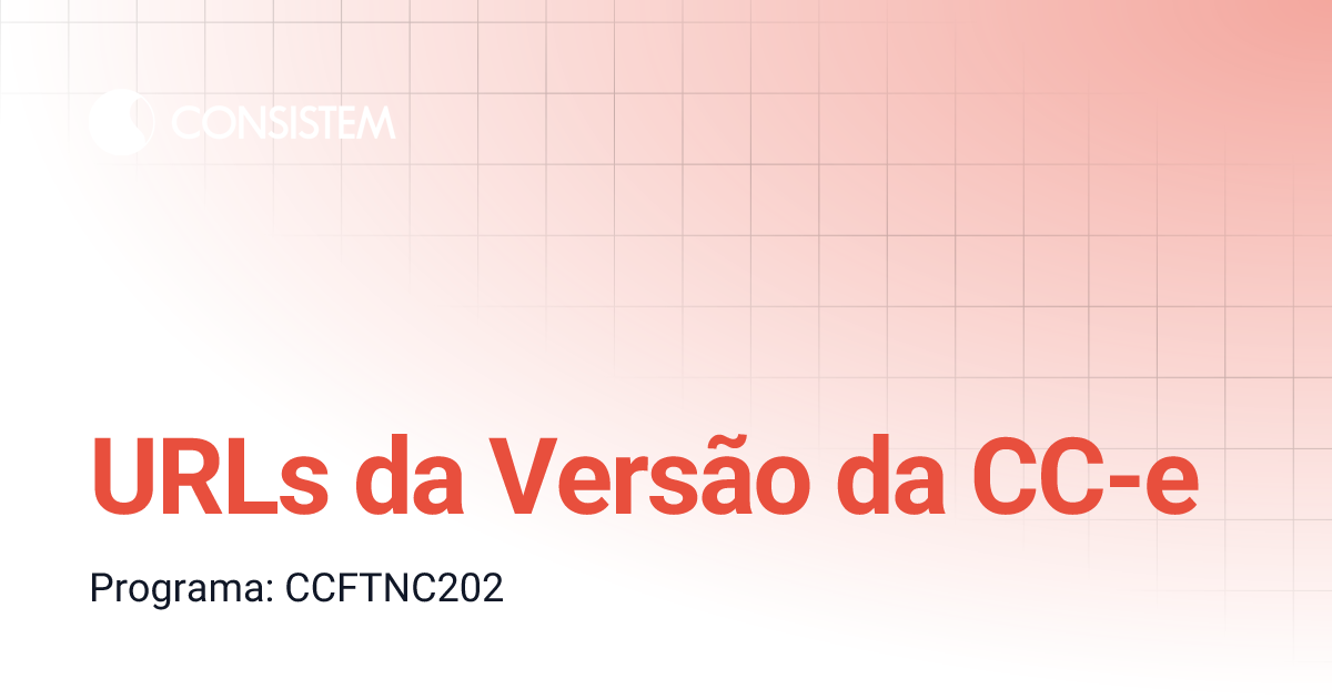 URLs da Versão da CC-e | Consistem