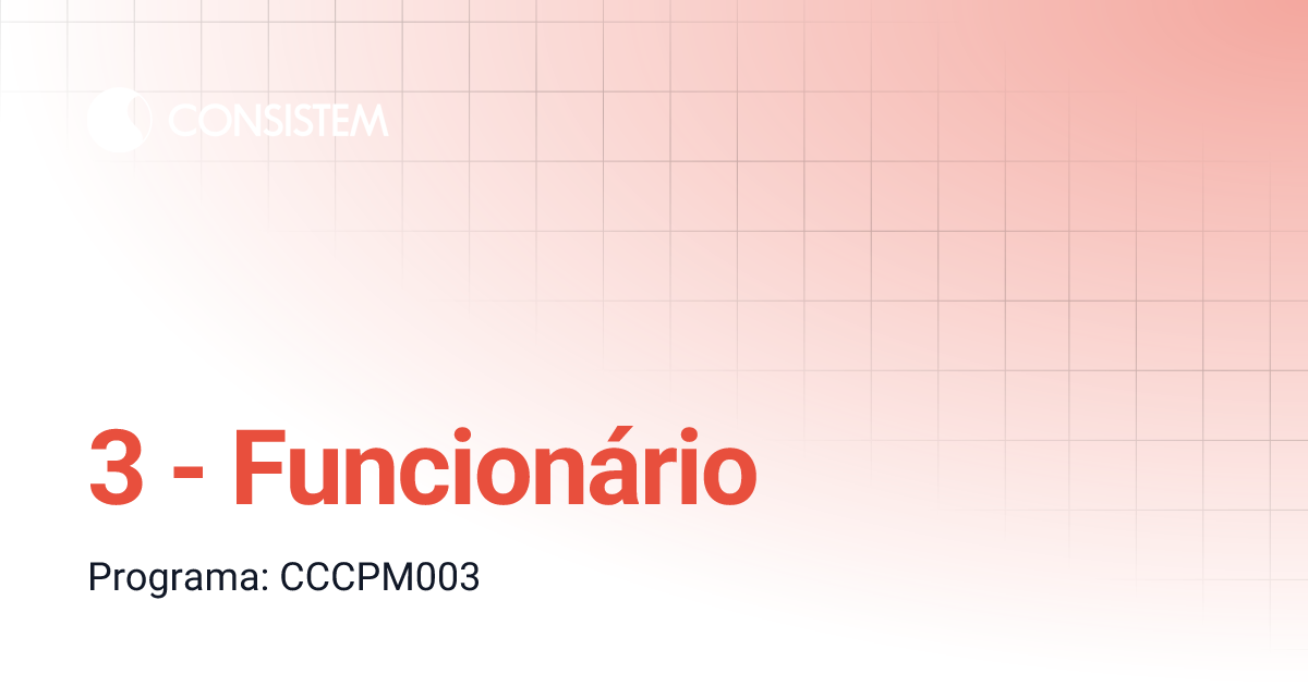 3 - Funcionário | Consistem
